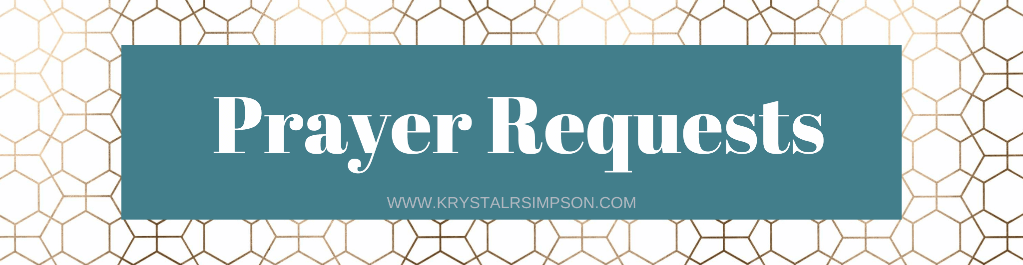 Prayer Requests | Krystal R Simpson